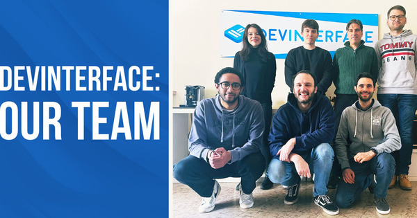 Behind the scenes of DevInterface: our team