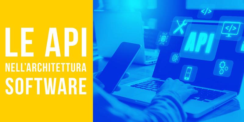 Tutto quello che devi sapere sulle API nell’architettura sof